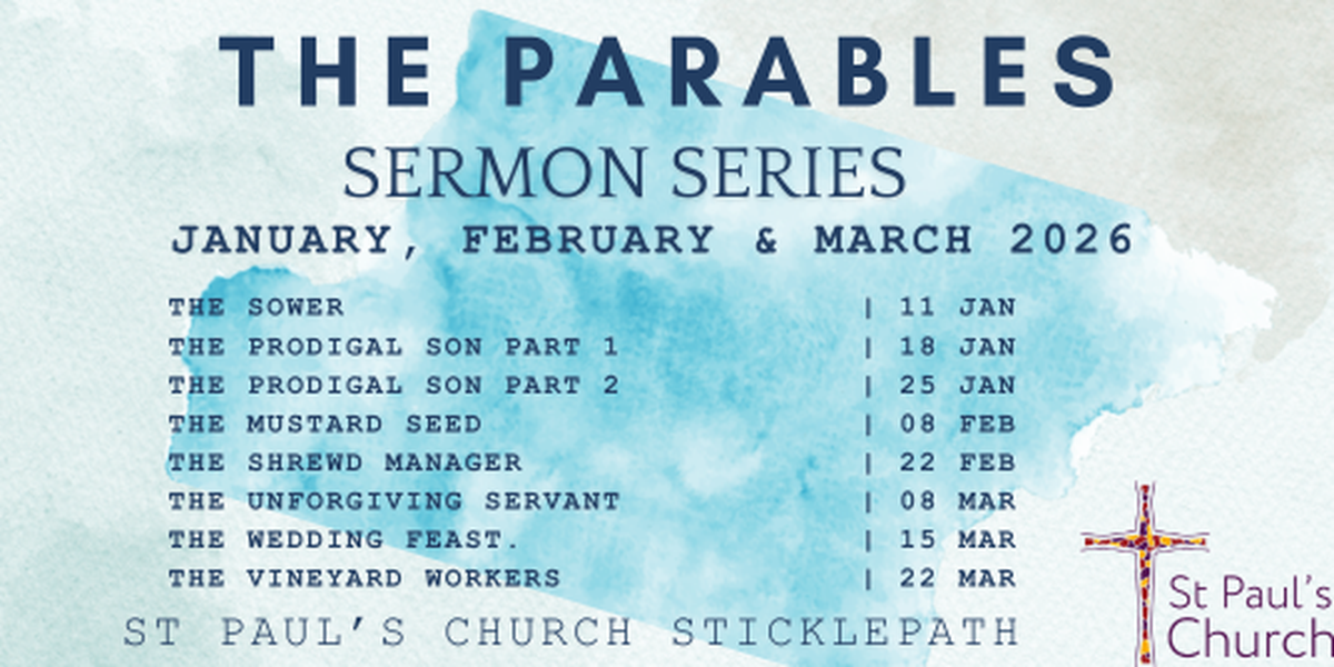 'The Parables' Sermon Series - News - St Paul's. Sticklepath with ...
