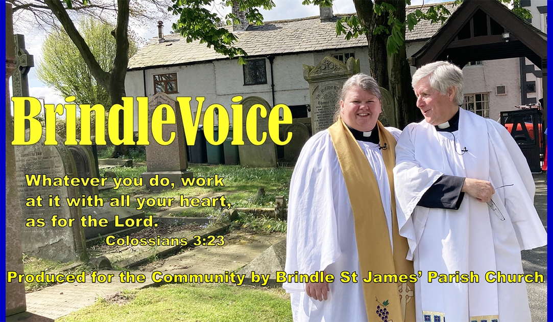 Dear friends, the Brindle Voice May 2022 - News - Brindle St James - A ...