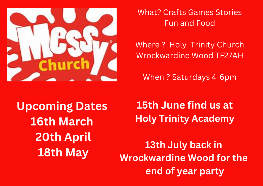Messy Church Dates for your Diary - News - Wrockwardine Wood Holy ...