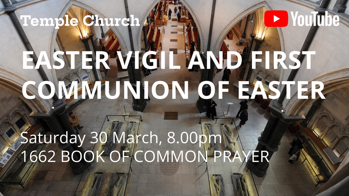 Easter Vigil and First Communion of Easter - Events - The Temple Church ...