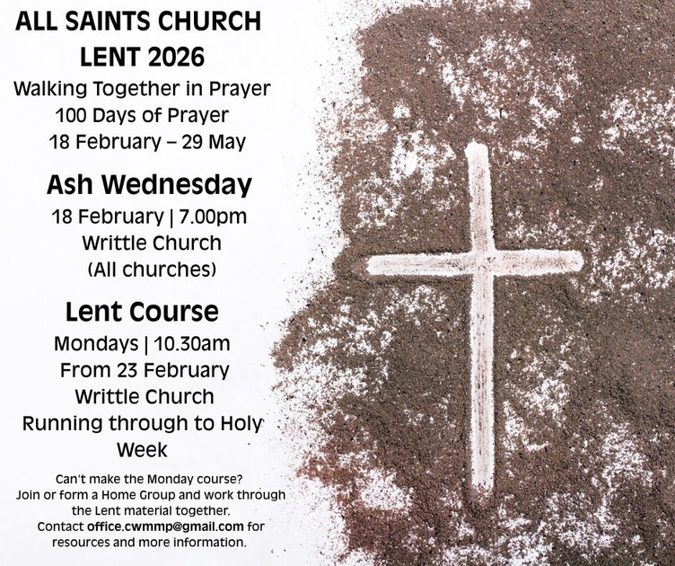 LENT 2026 - News - Writtle: All Saints - A Church Near You
