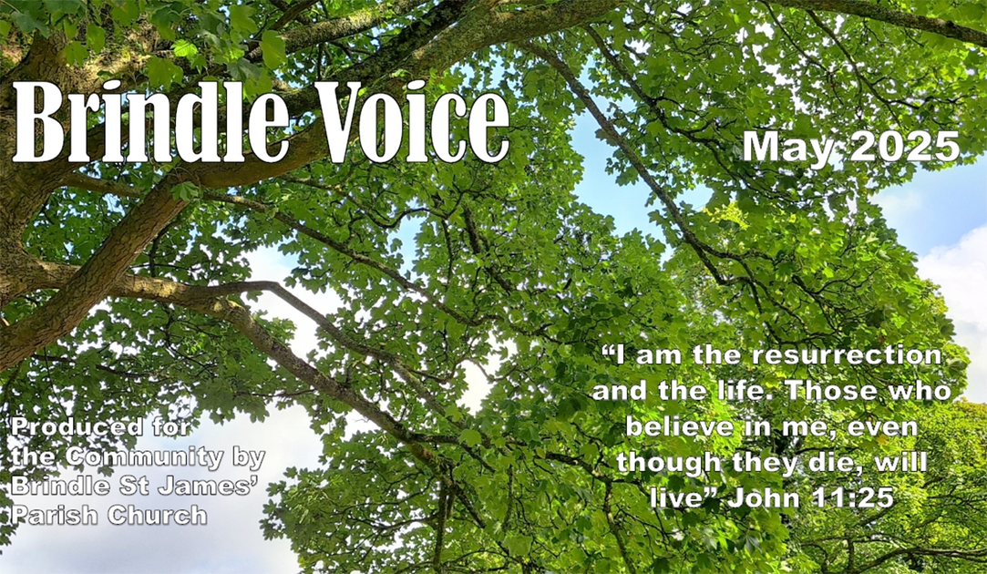 Brindle Voice May 2025 - News - Brindle St James - A Church Near You