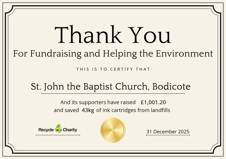 Cartridge recycling news - News - Bodicote: St John the Baptist - A ...