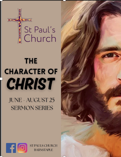 'The Character of Christ ' Sermon Series - News - St Paul's ...