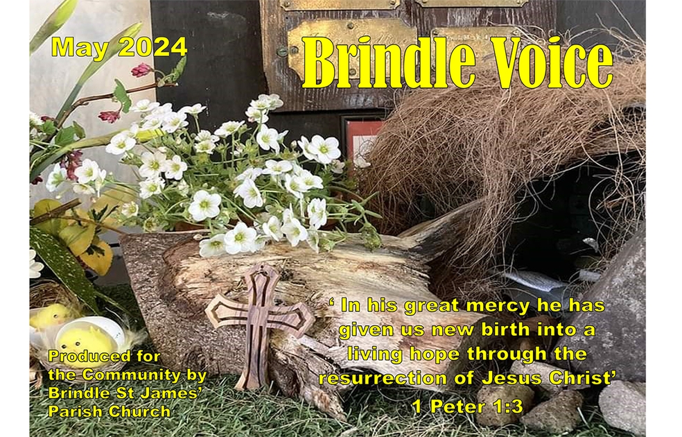 Brindle Voice May 2024 - News - Brindle St James - A Church Near You