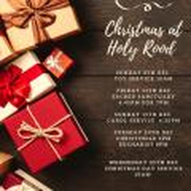Christmas Services at Holy Rood 2024 - News - Holy Rood Swinton - A ...