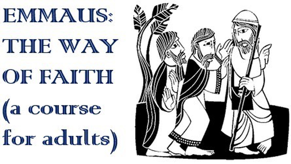 Emmaus: The Way of Faith - News - St Michael's Church - A Church Near You