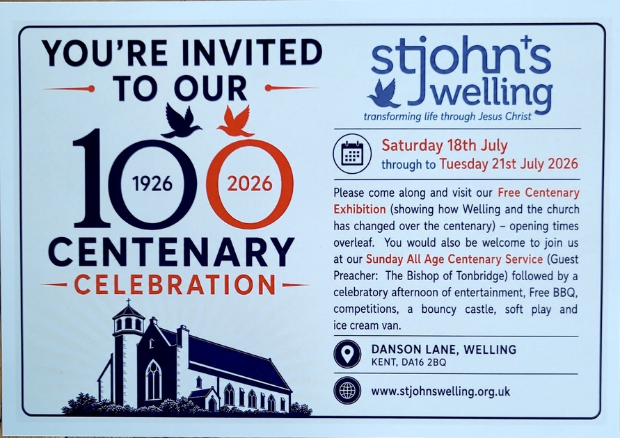Centenary Events - News - St John's Welling - A Church Near You