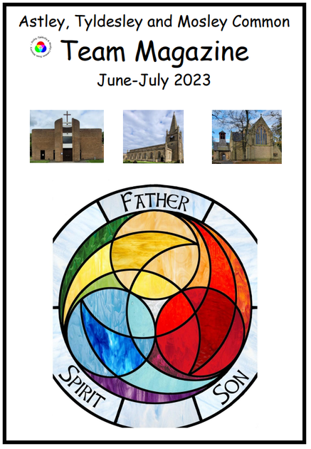 June July 2023 Team Magazine - News - The Parish of St George Tyldesley ...